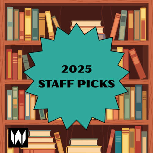 2025 Staff Picks! – Whitman County Library